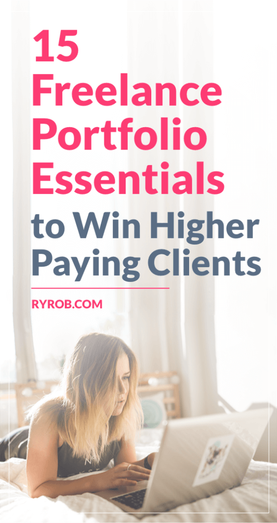 15 Freelance Portfolio Essentials to Win Higher Paying Clients