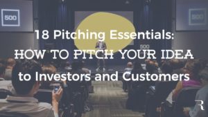 18 Steps How to Pitch an Idea to Investors (and Early Customers) in 2020
