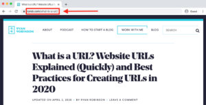 What is a URL? Website URLs Explained (Best Practices 2020)
