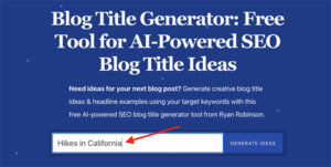 Blog Title Generator: Free Tool (AI-Powered) SEO Blog Title Ideas