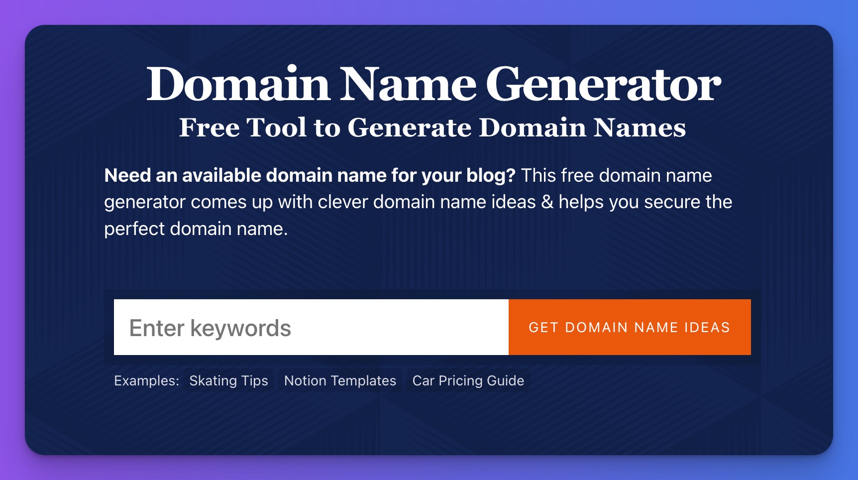 19 Best Domain Name Generators in 2025 (Domain Names Ideas)