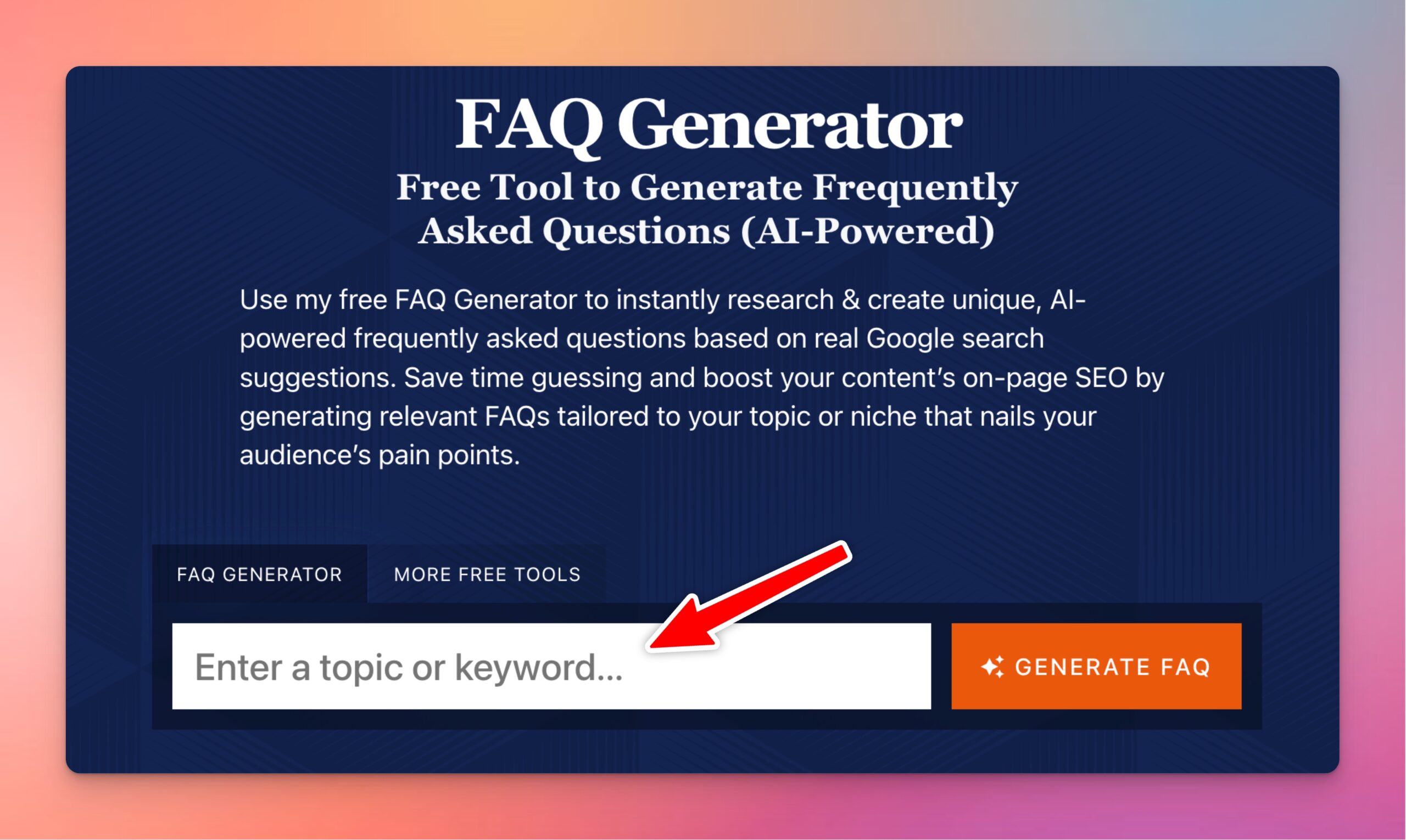 FAQ Generator: Get SEO Frequently Asked Questions (100% Free)